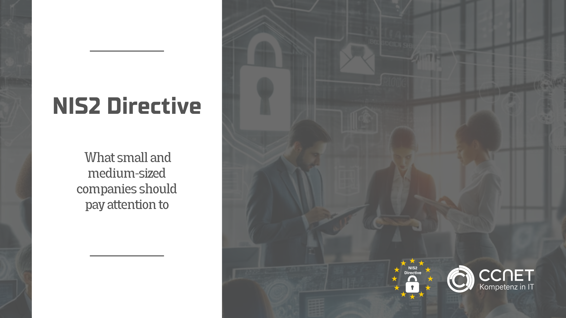 The NIS2 Directive: A crucial step for corporate cybersecurity