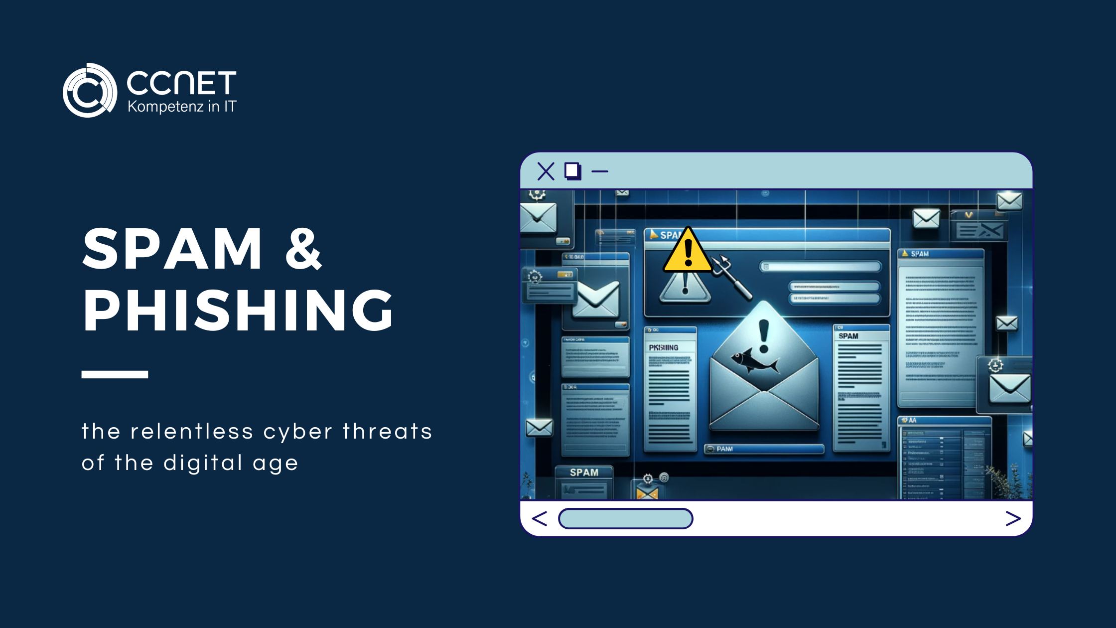 Spam and Phishing: The Cyber Threats of the Digital Age