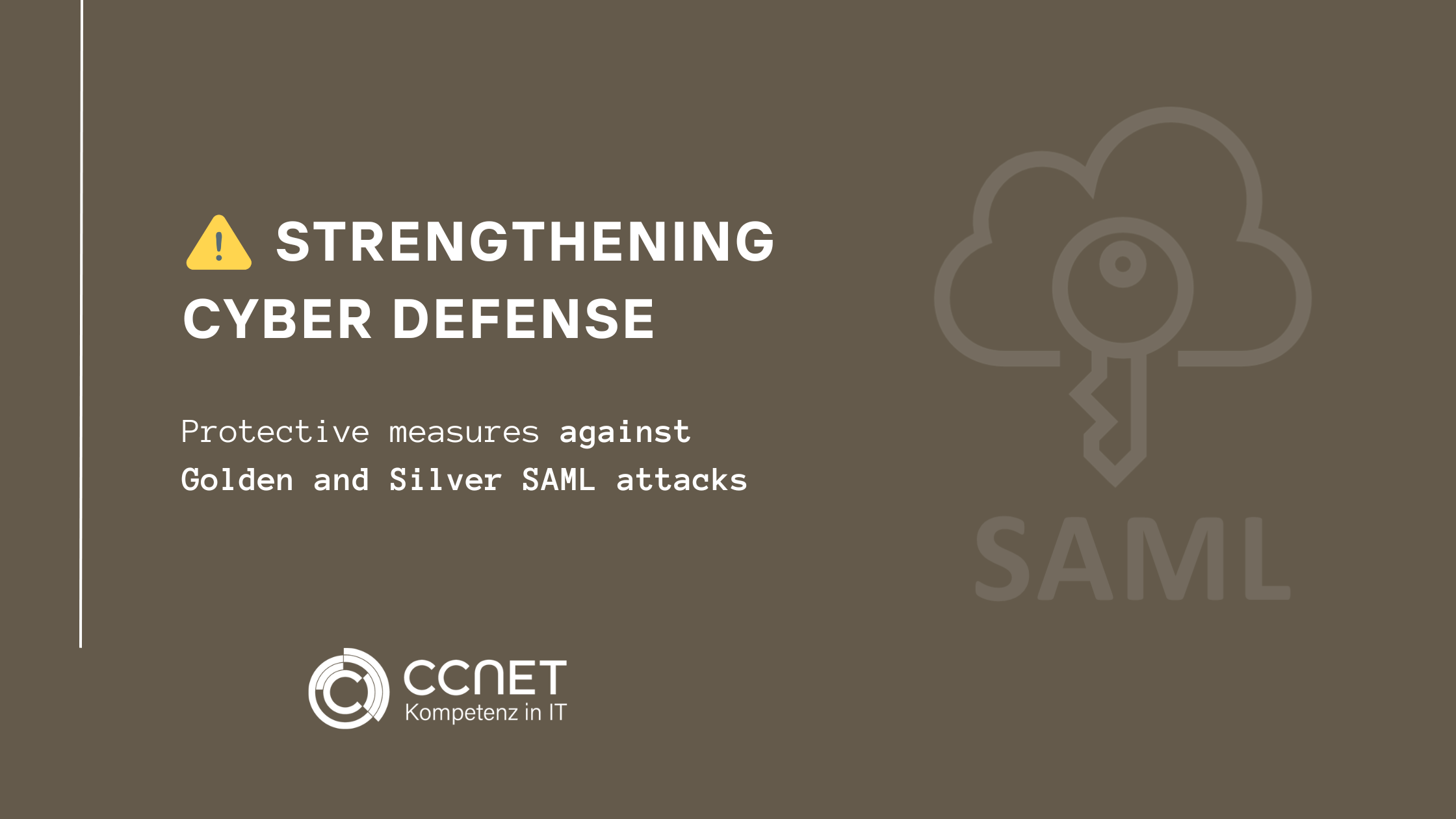 Cyber defense: Measures against Golden & Silver SAML attacks