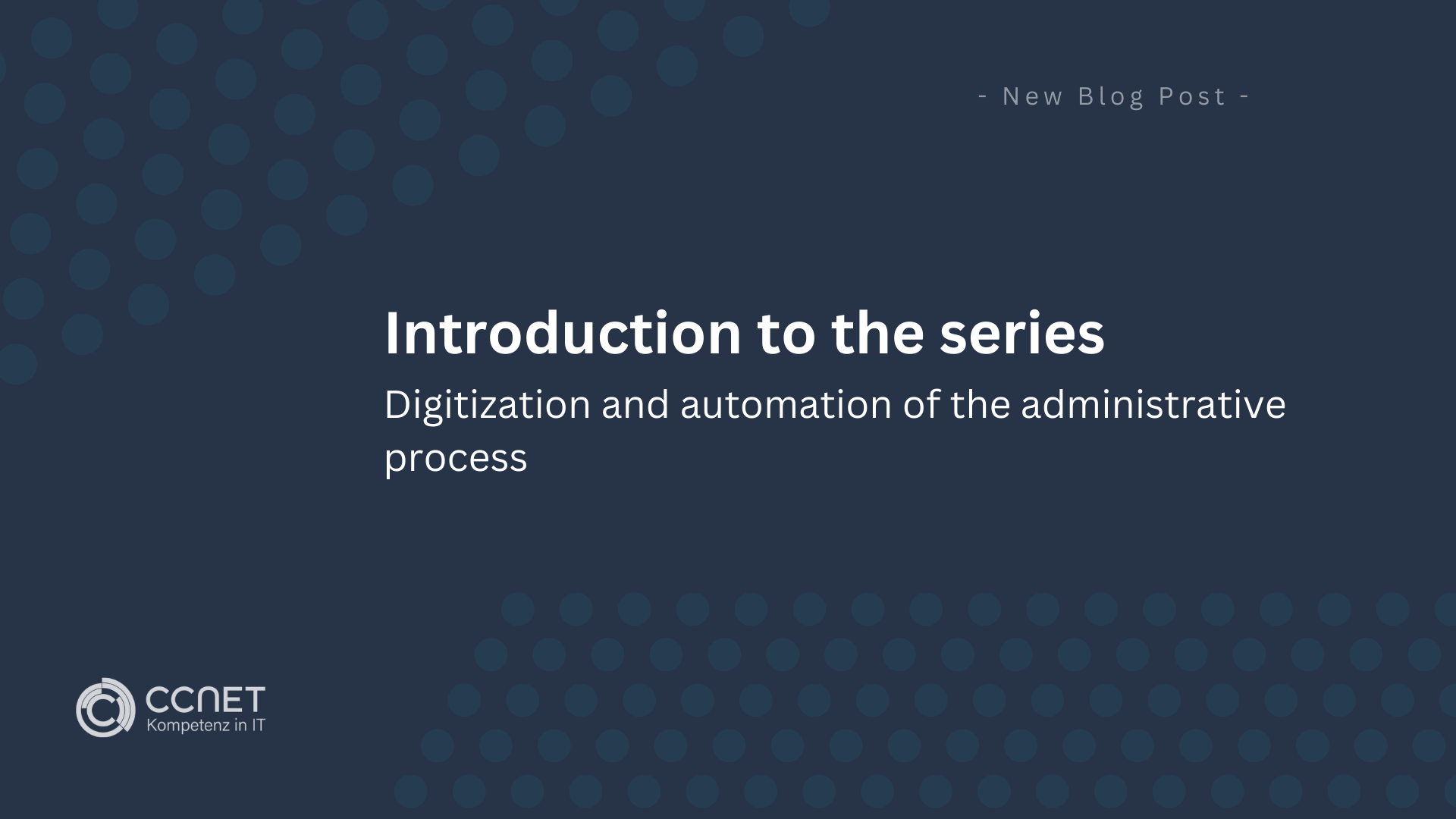Digitalization and Automation of Administrative Procedures