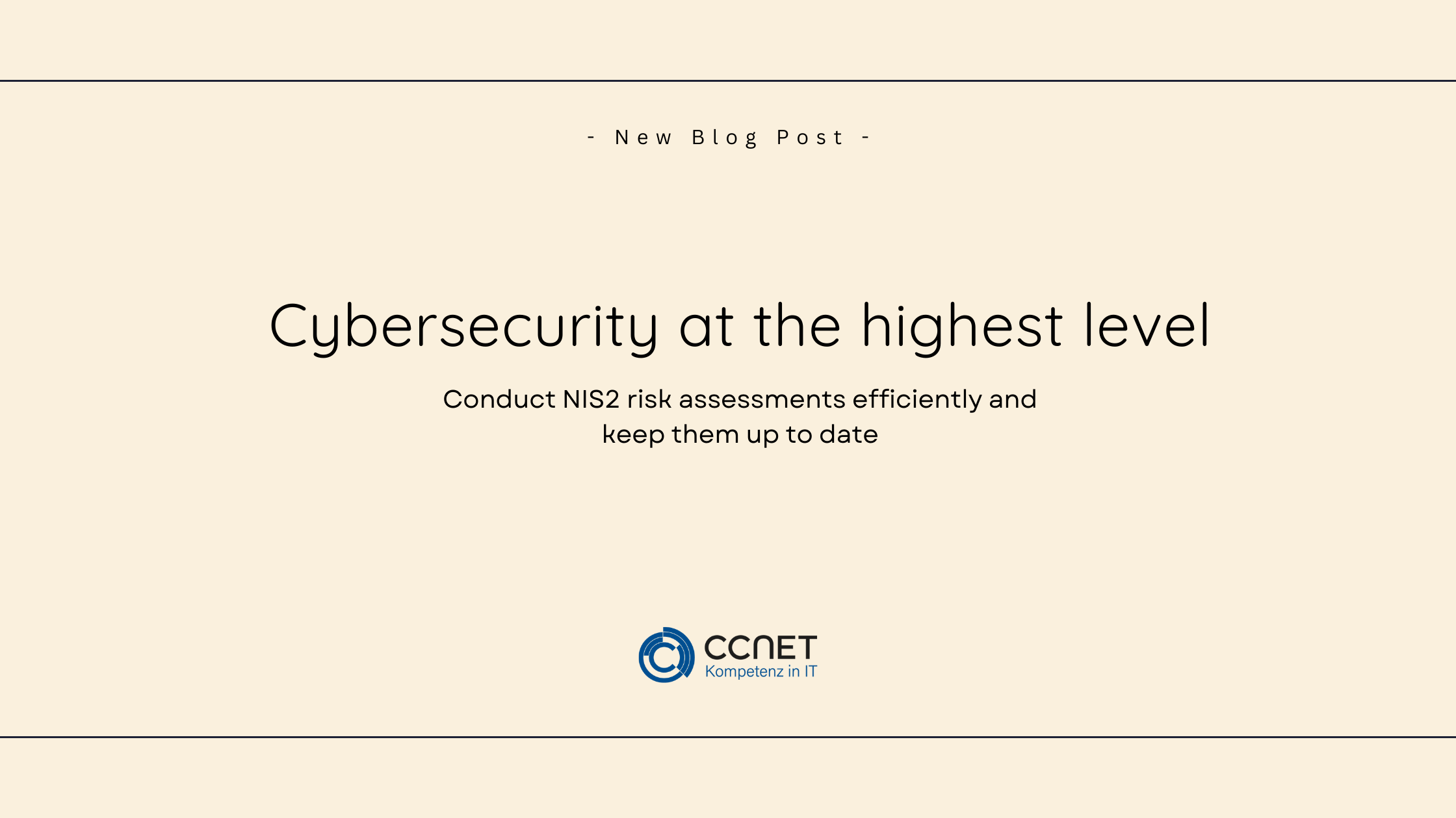 Efficient NIS2-Compliant Risk Assessments for Cybersecurity