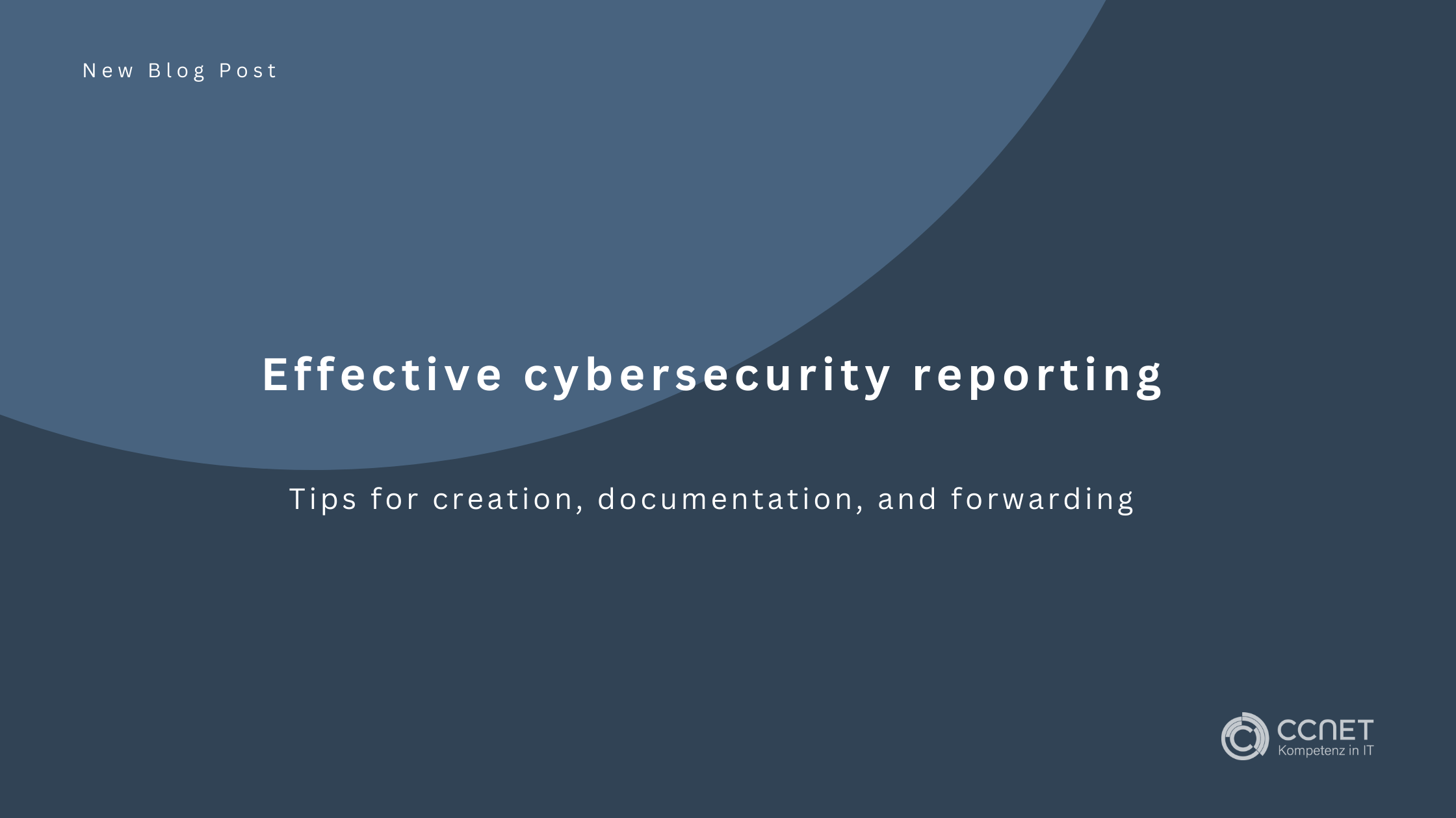Effective Cybersecurity Reporting: Tips for Success
